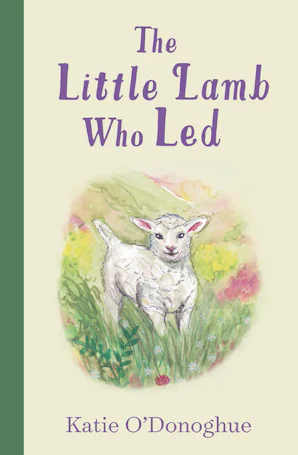 The Little Lamb Who Led - Celtic Books